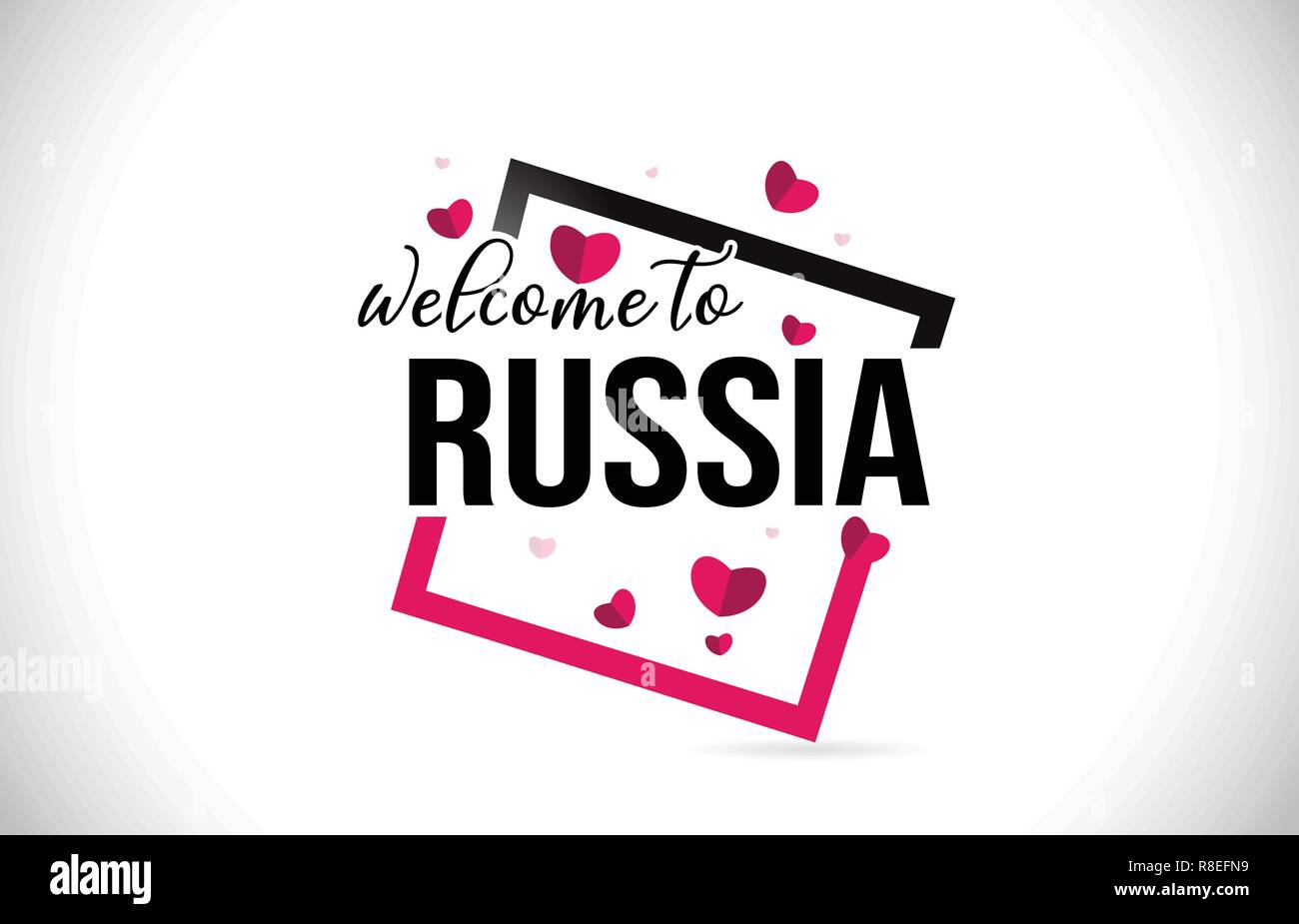Russia Welcome To Word Text with Handwritten Font and Red Hearts Square ...