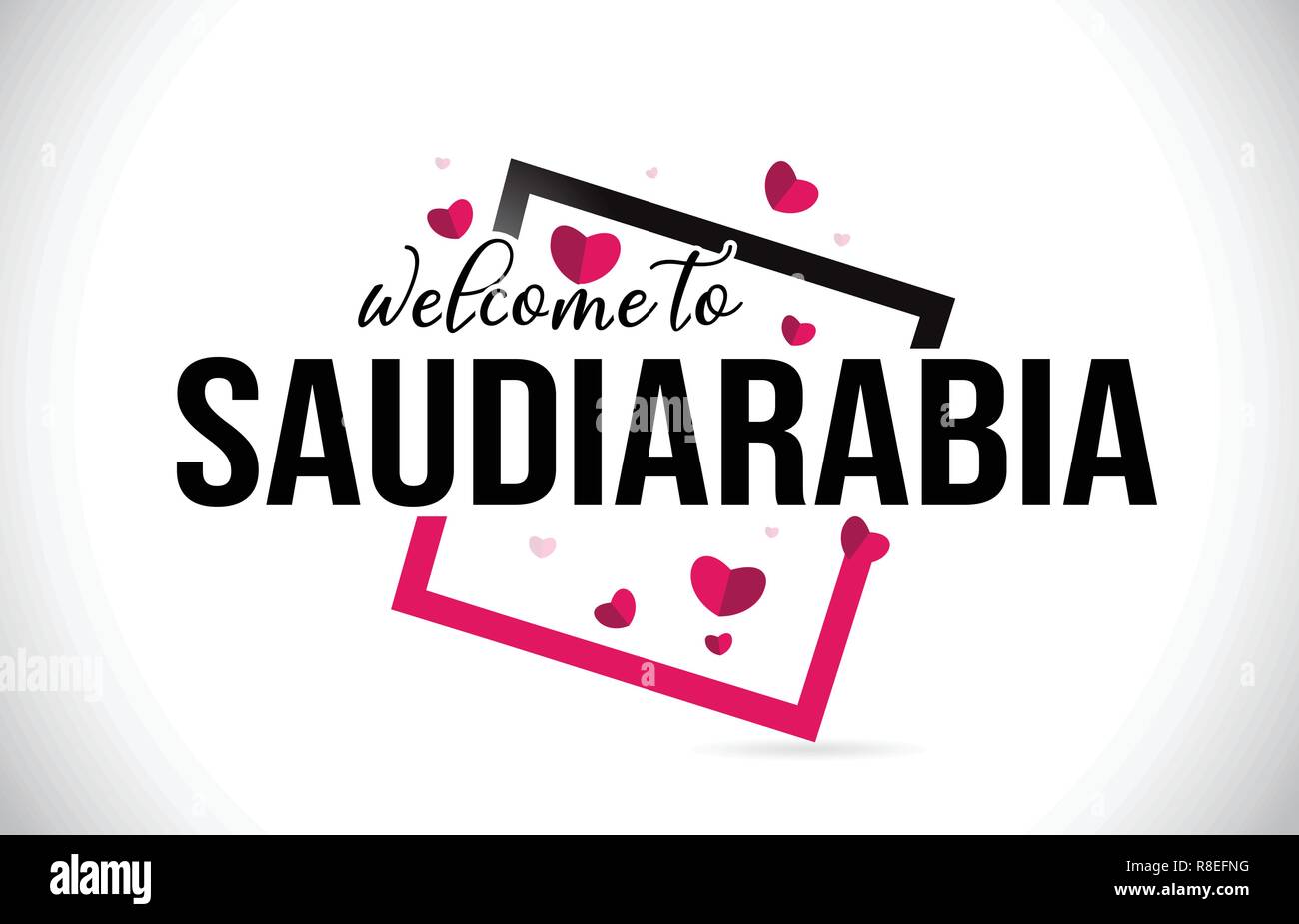 SaudiArabia Welcome To Word Text with Handwritten Font and Red Hearts ...