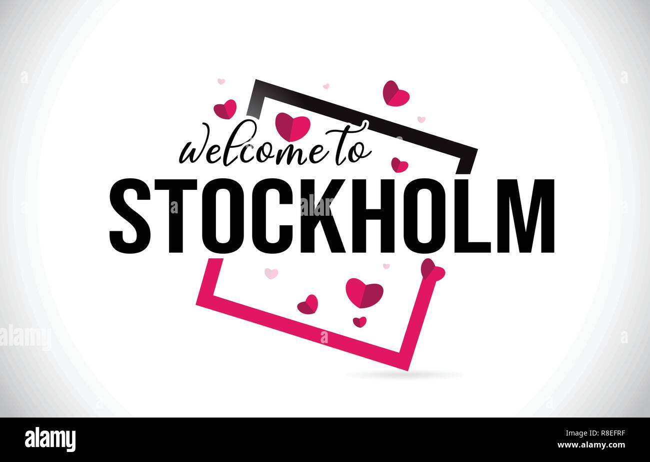 Stockholm Welcome To Word Text with Handwritten Font and Red Hearts ...