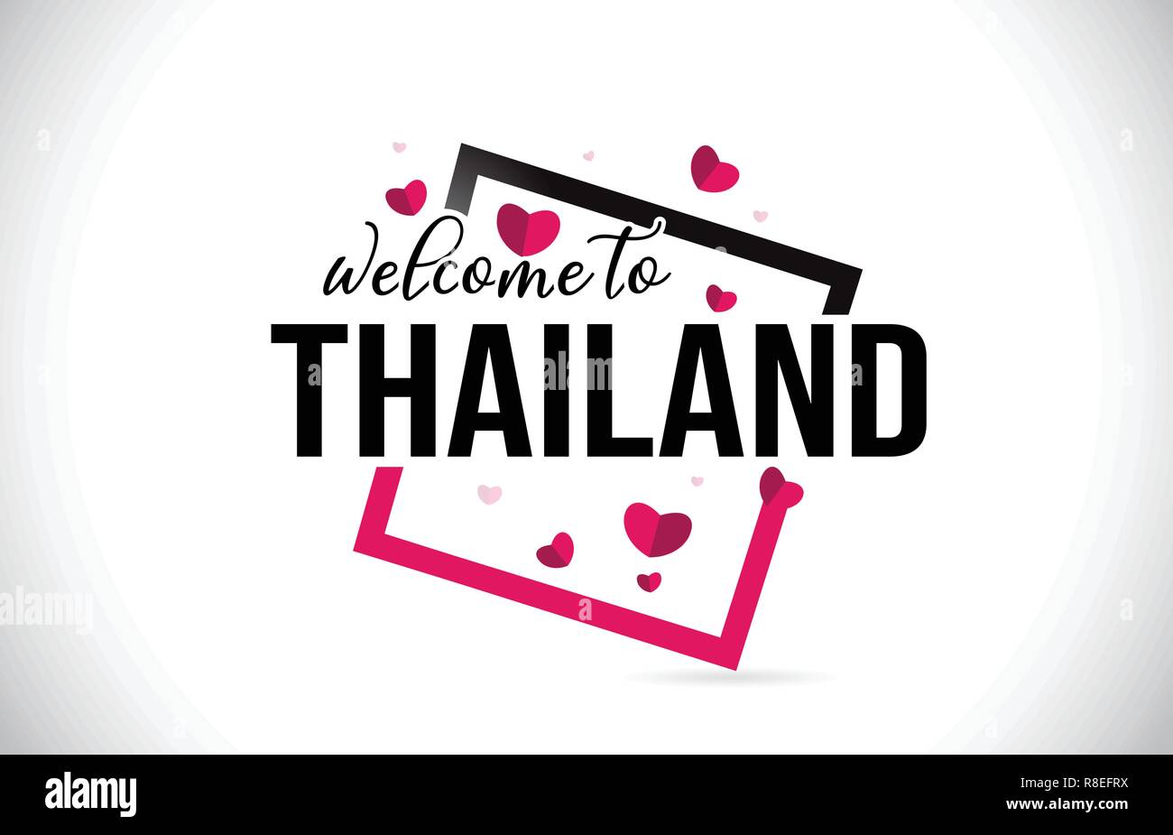 Thailand Welcome To Word Text with Handwritten Font and Red Hearts ...