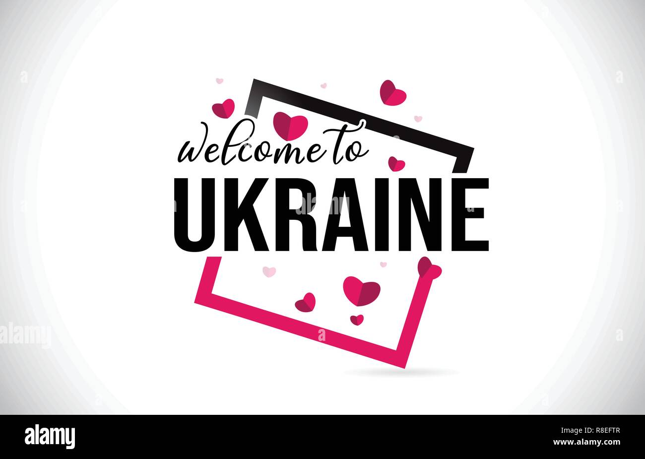 Ukraine Welcome To Word Text with Handwritten Font and Red Hearts ...