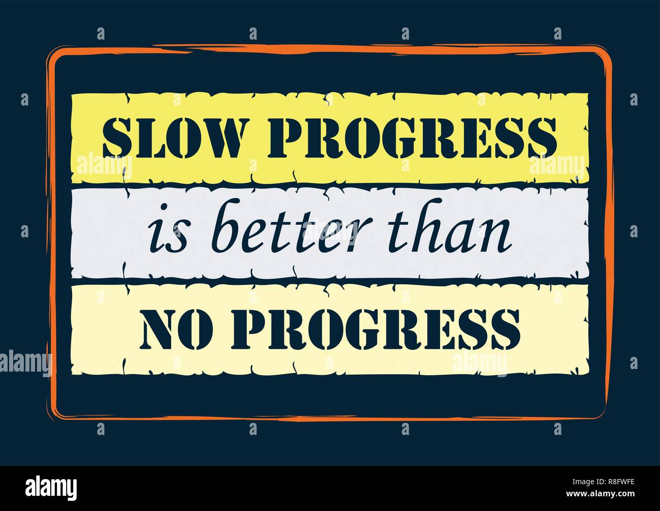 Slow Progress Quotes