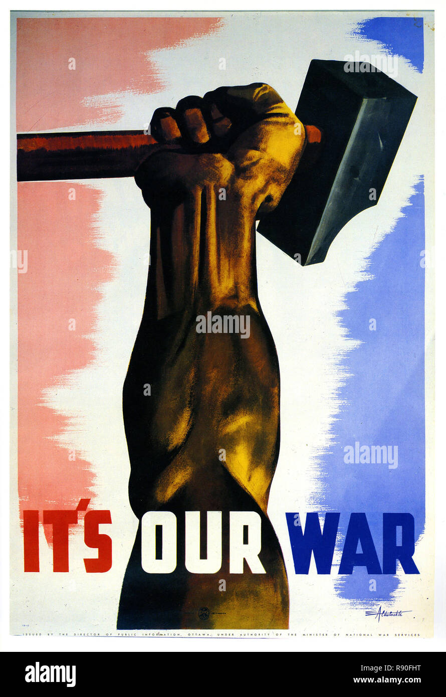 Canadian propaganda poster hi-res stock photography and images - Alamy