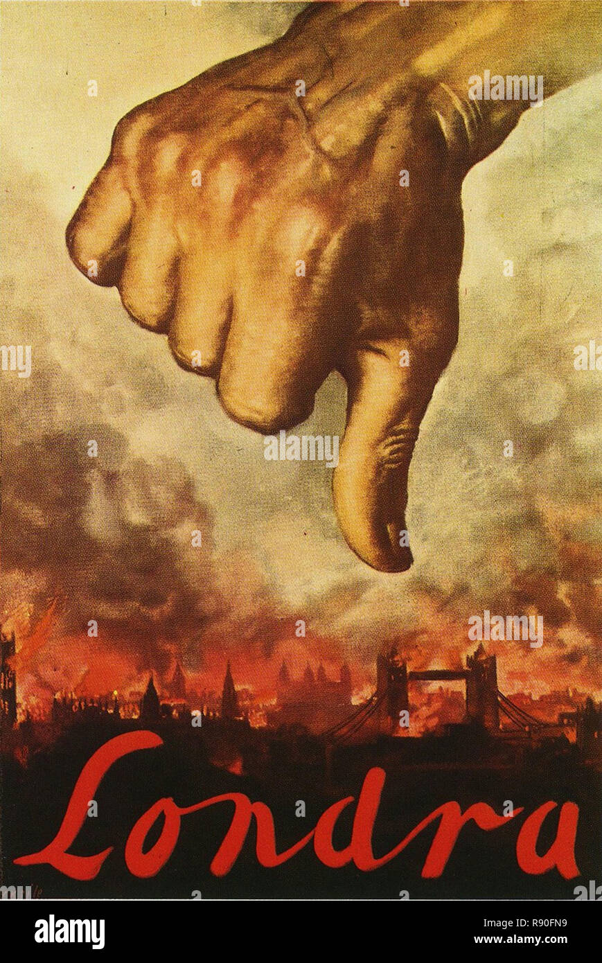 Londons Burning - Vintage Italian Fascist Poster Stock Photo - Alamy