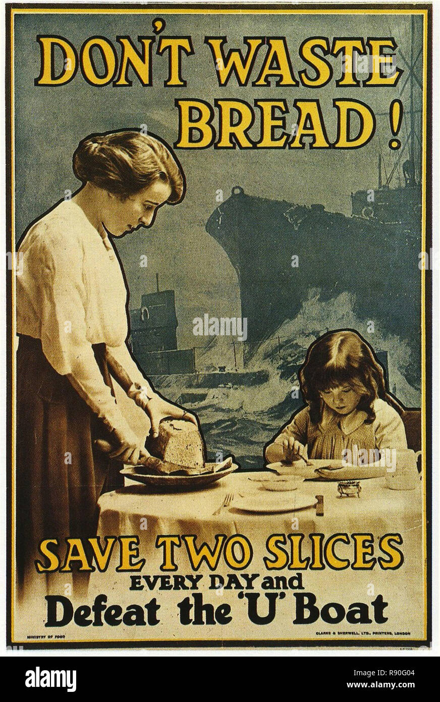 Don't Waste Bread - Vintage British World War One Propaganda Poster ...