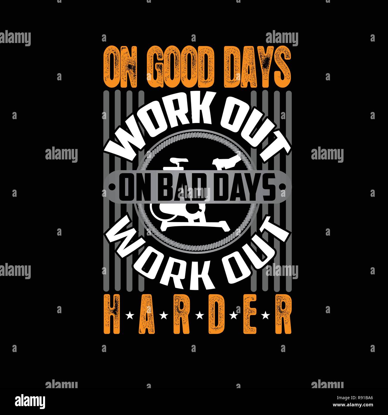 On good days work out, Fitness Quote Stock Vector Image & Art - Alamy