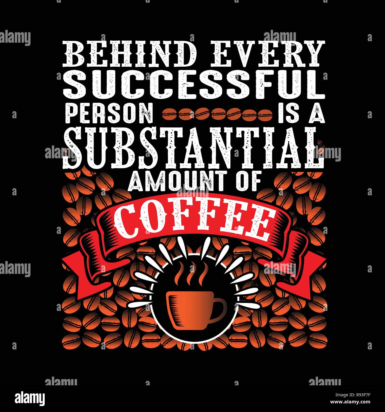 Behind every successful person is a substantial Stock Vector Image ...