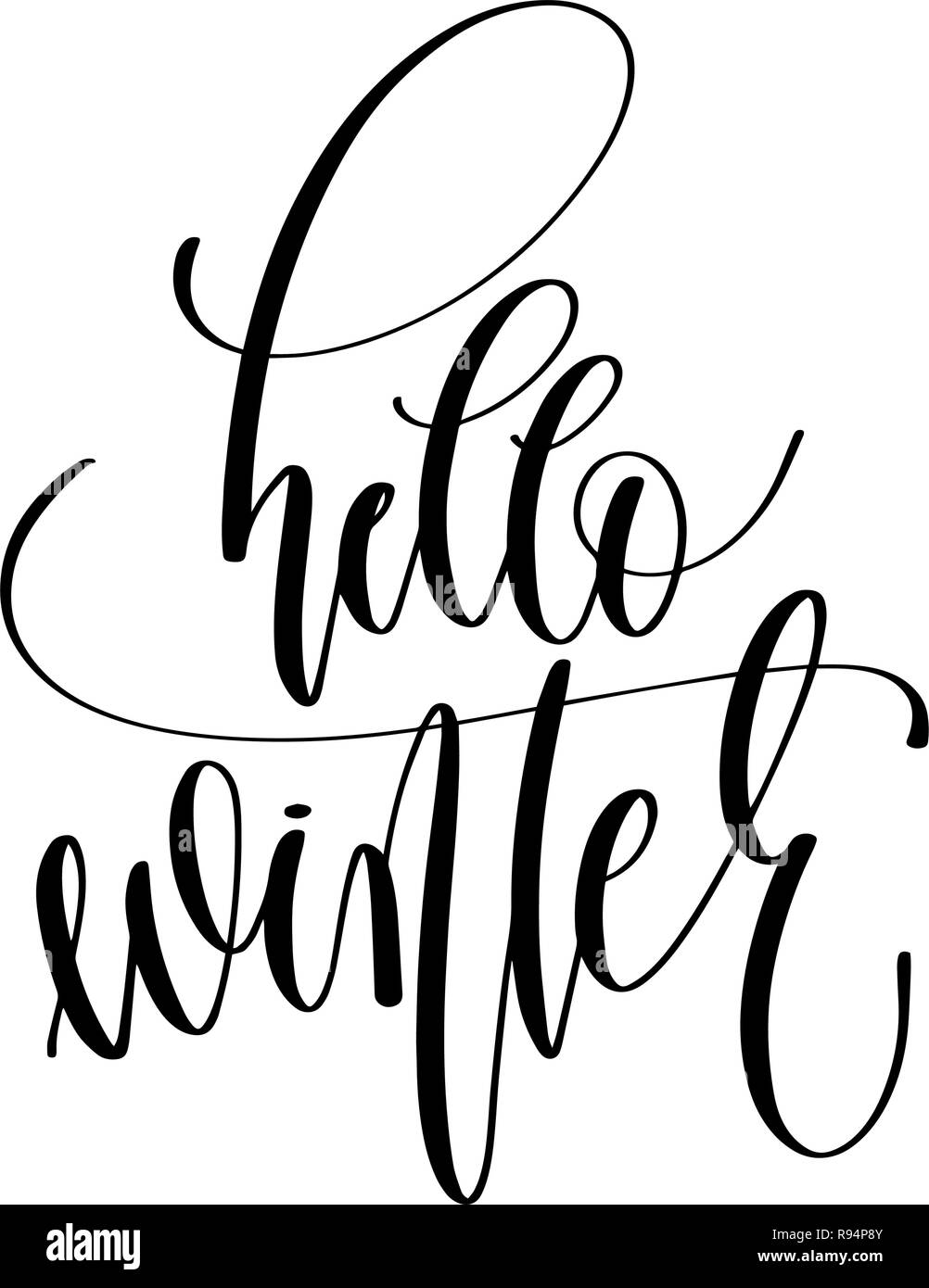 hello winter - hand lettering inscription text to winter holiday Stock ...