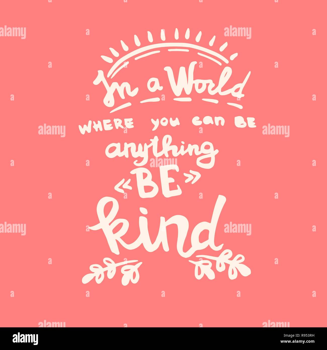 In a world where you can be anything be kind handwriting monogram ...