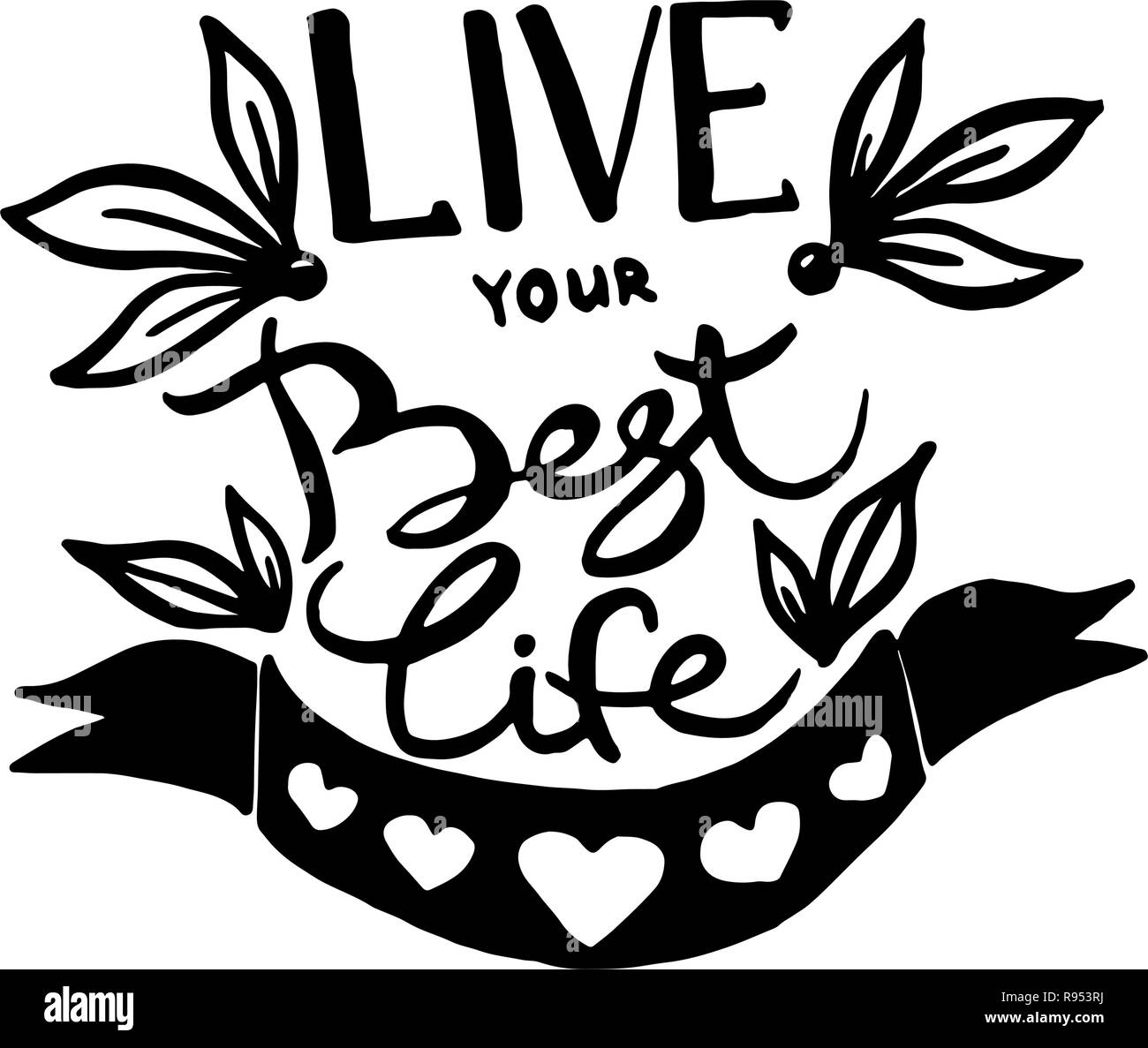 Live your best life handwriting monogram calligraphy. Phrase poster ...