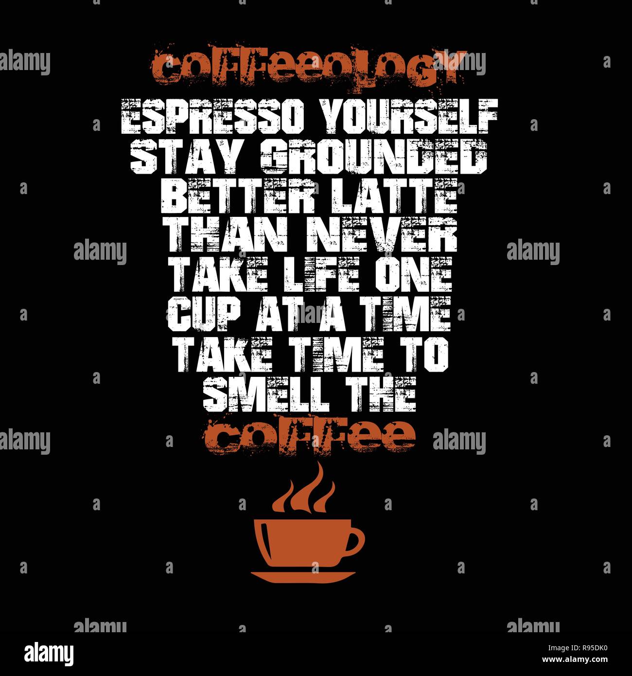 Coffee Quote and Saying. espresso yourself better latte Stock Vector ...