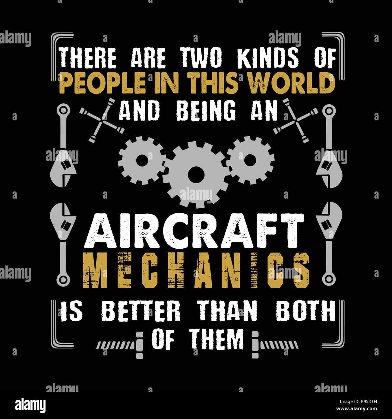 Mechanic Quote and Saying. There are two kinds of people Stock Vector ...