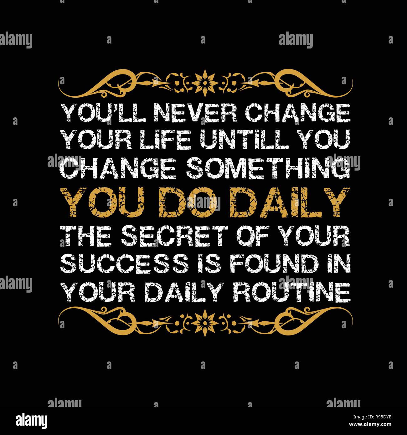 Life Motivation Quote. You will never change Stock Vector Image & Art ...
