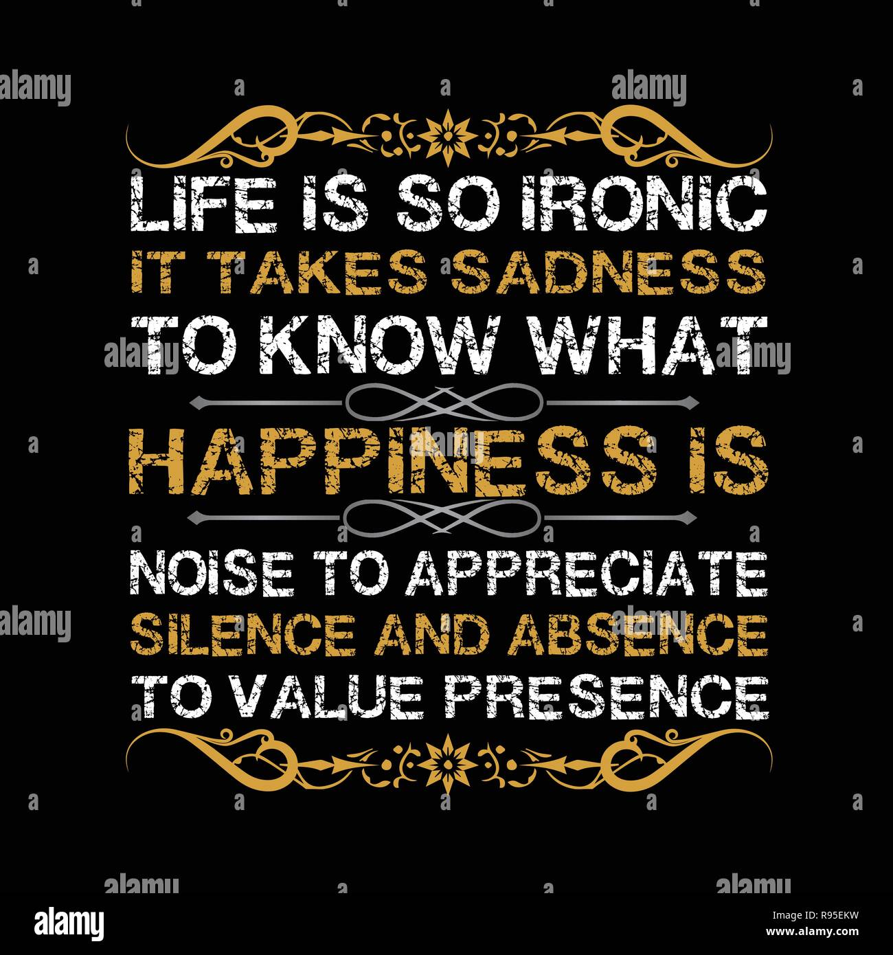 Life Motivation Quote. Life Is so ironic Stock Vector Image & Art - Alamy