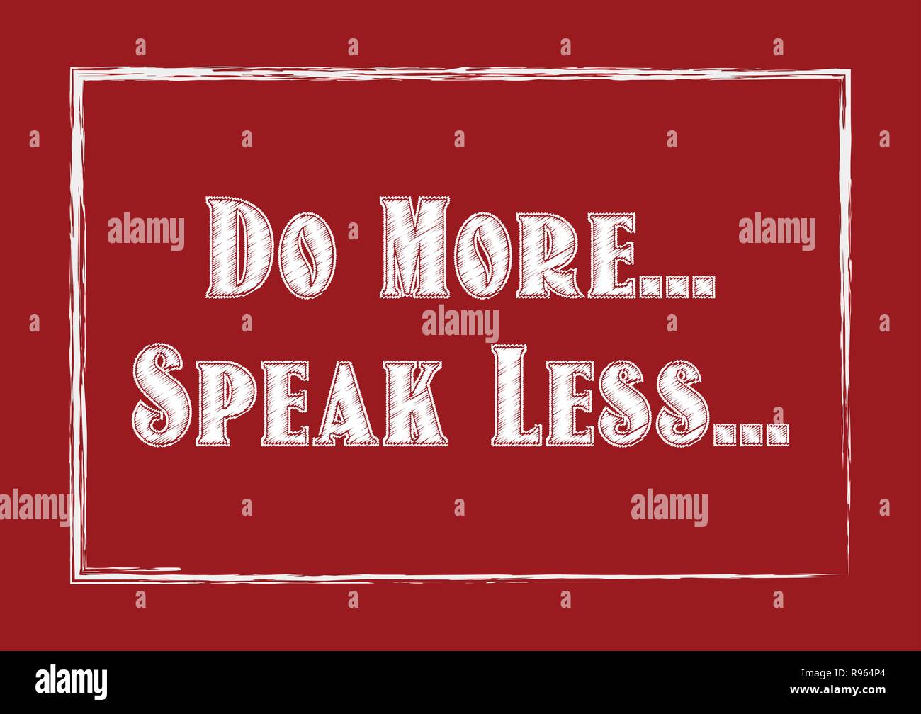 Do more speak less. Minimalist phrase. Vector illustration with ...