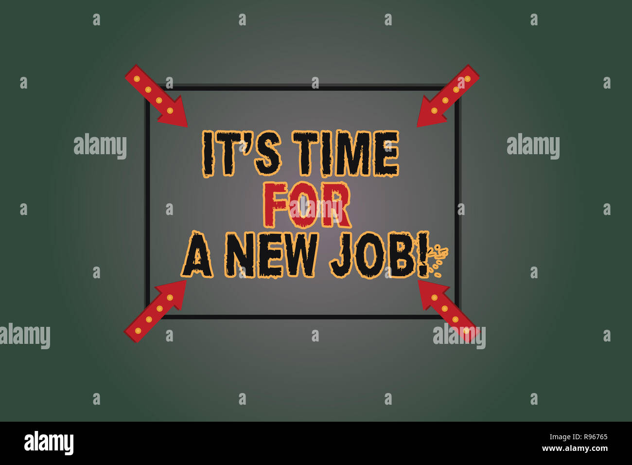 Text sign showing It S Time For A New Job. Conceptual photo Change of ...