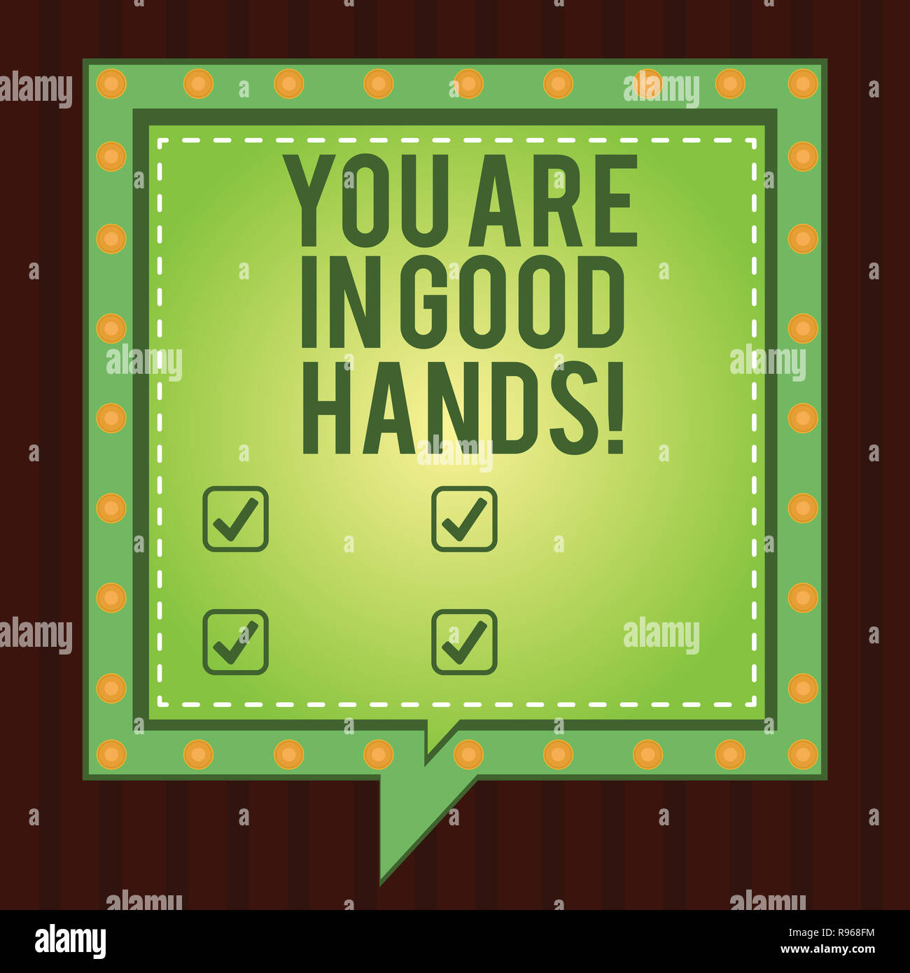 Writing note showing You Are In Good Hands. Business photo showcasing ...