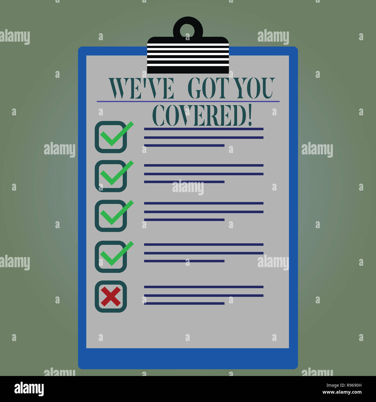 Word writing text We Ve Got You Covered. Business concept for Insurance ...