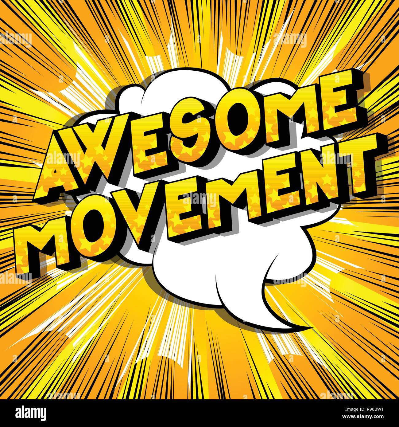 Awesome Movement - Vector illustrated comic book style phrase on ...