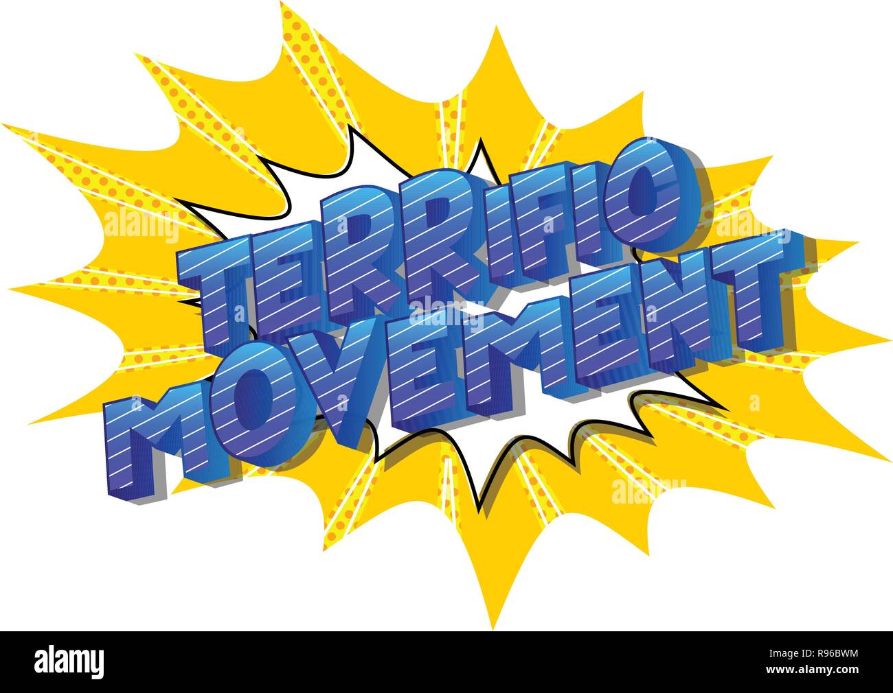 Terrific Movement - Vector illustrated comic book style phrase on ...