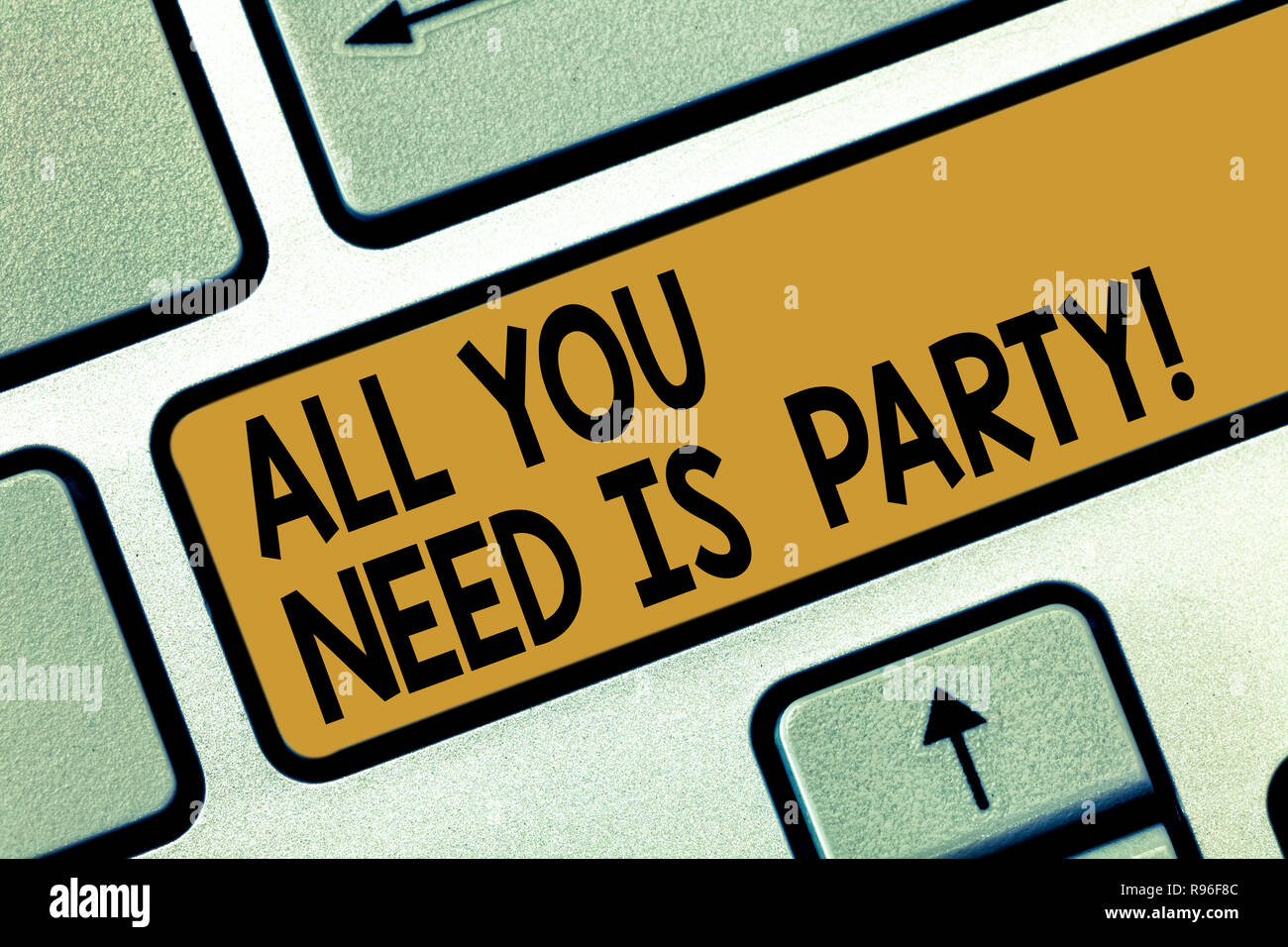 Handwriting text writing All You Need Is Party. Concept meaning ...