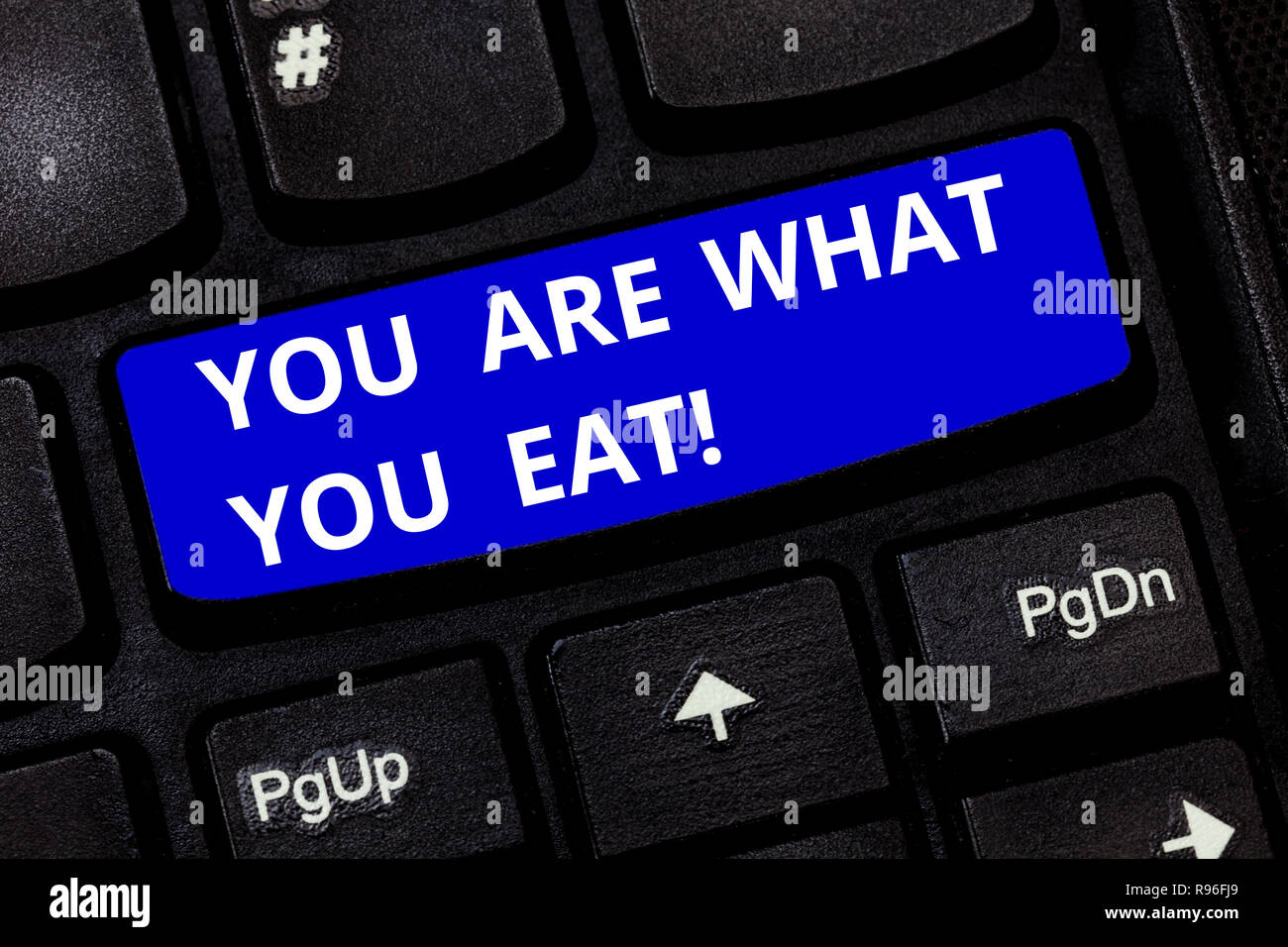 Text sign showing You Are What You Eat. Conceptual photo Have a healthy ...