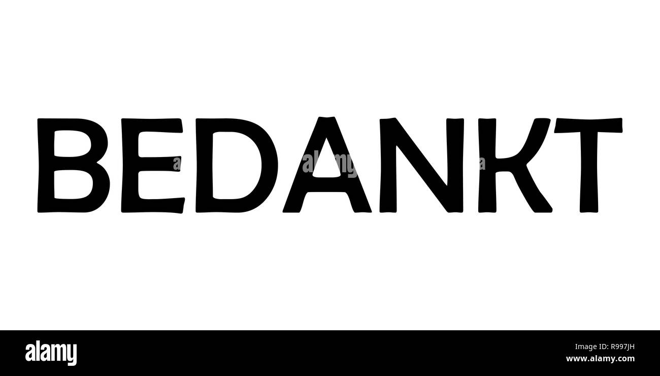 Dankbaar High Resolution Stock Photography and Images - Alamy