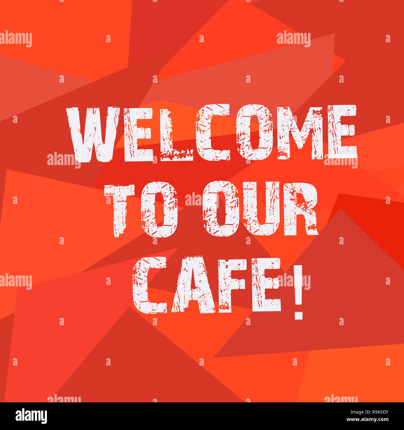 Text sign showing Welcome To Our Cafe. Conceptual photo Greeting ...
