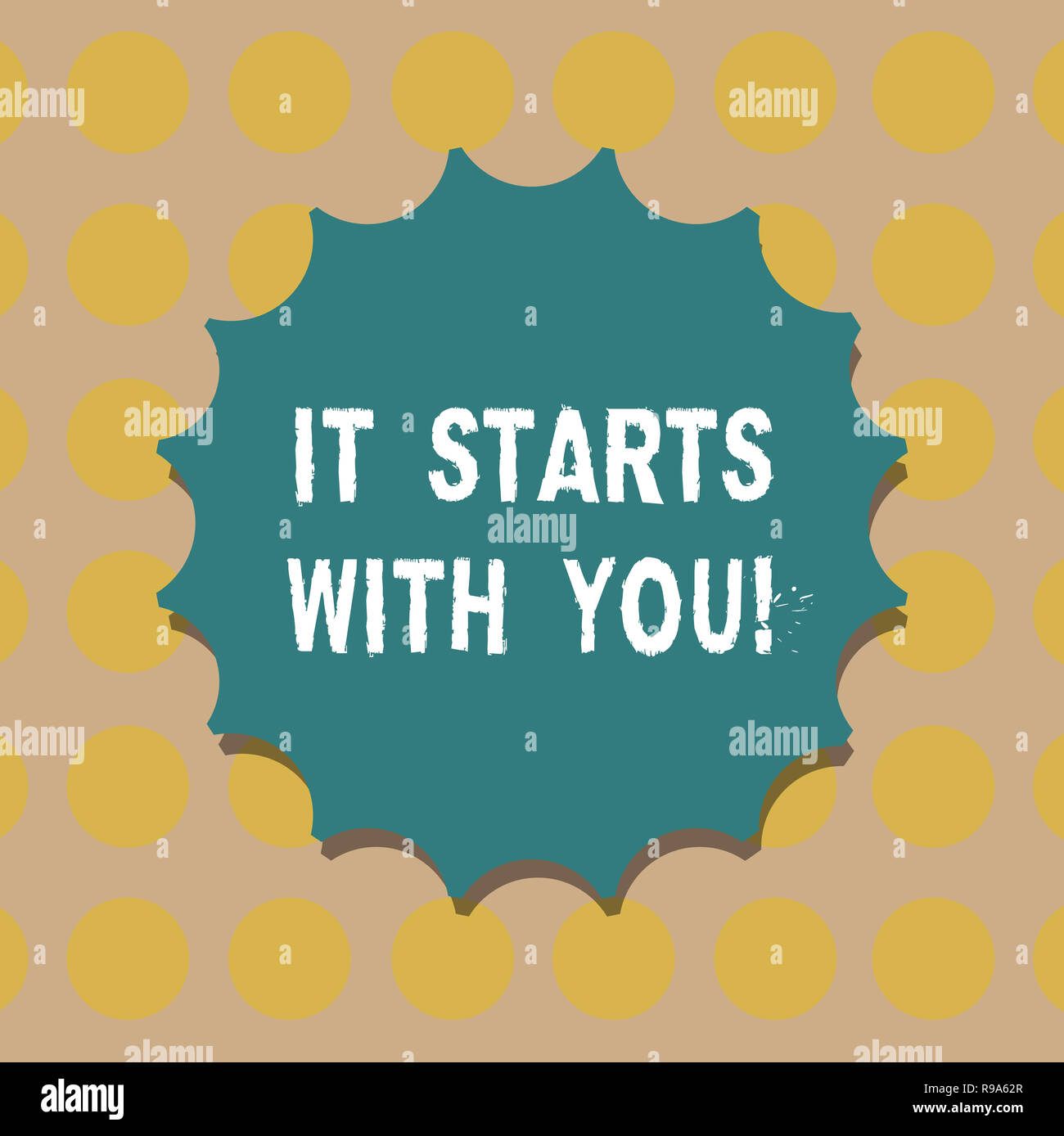 Word writing text It Starts With You. Business concept for Motivation ...