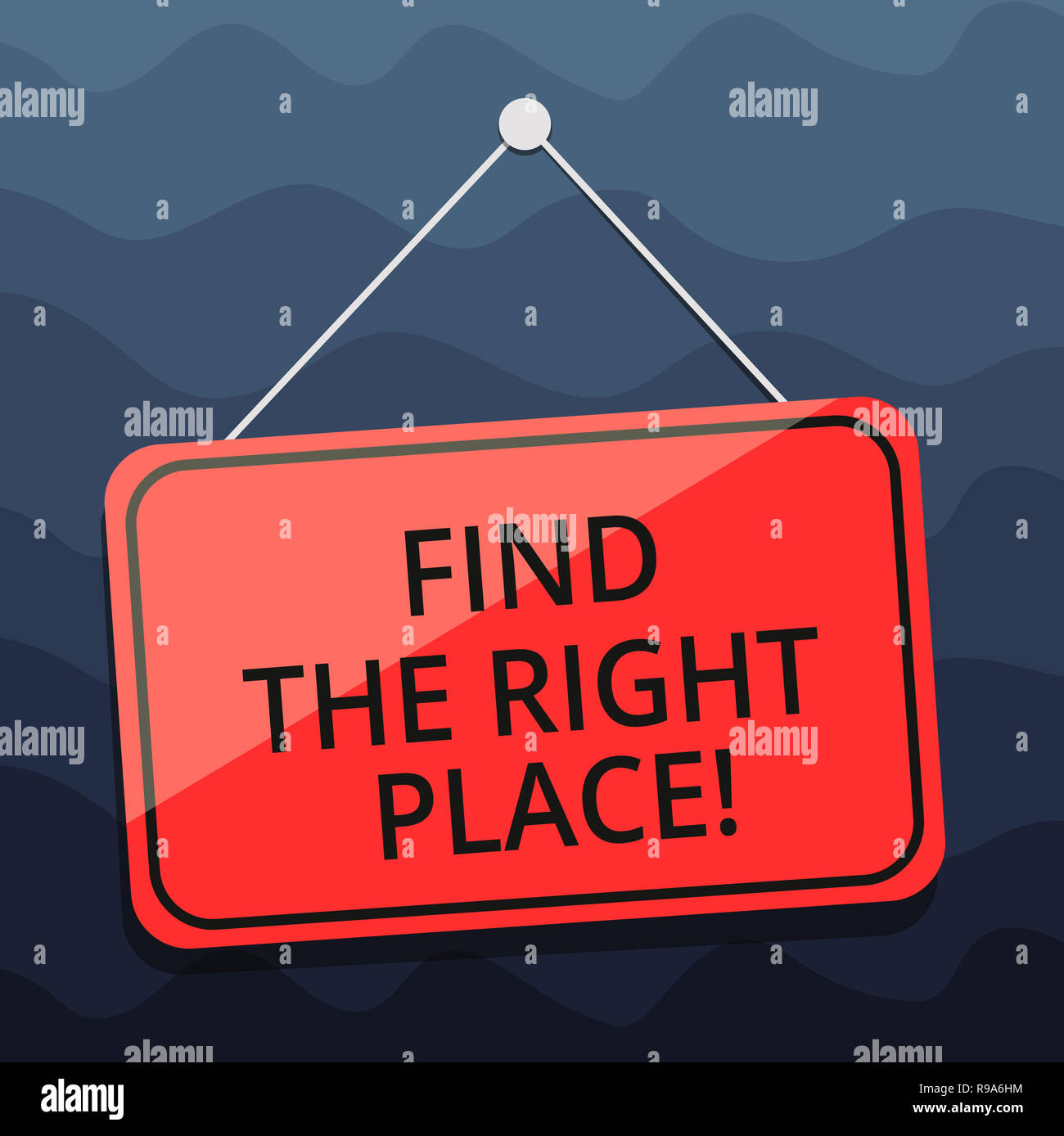 Writing note showing Find The Right Place. Business photo showcasing ...