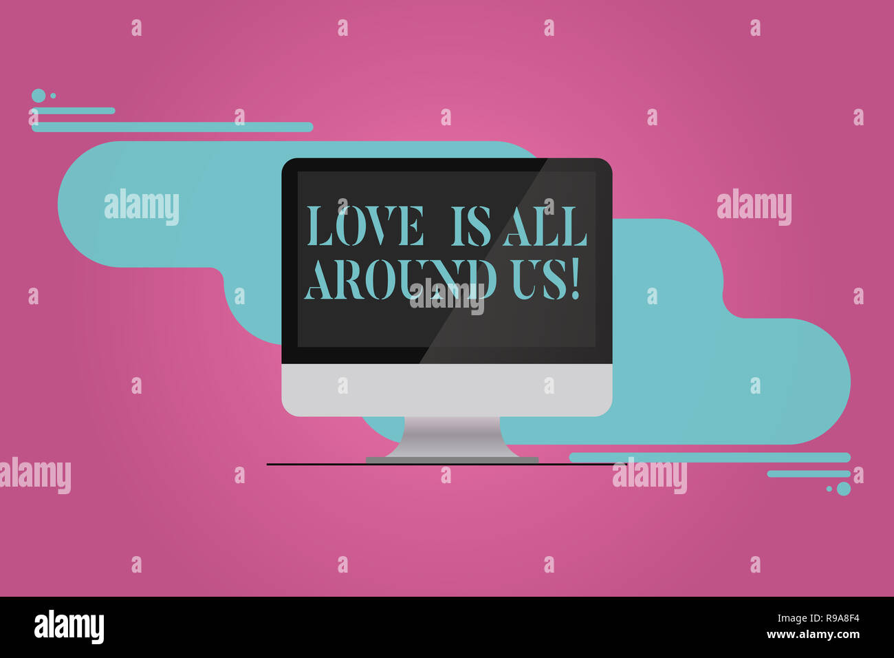 Handwriting text Love Is All Around Us. Concept meaning Inspiration ...
