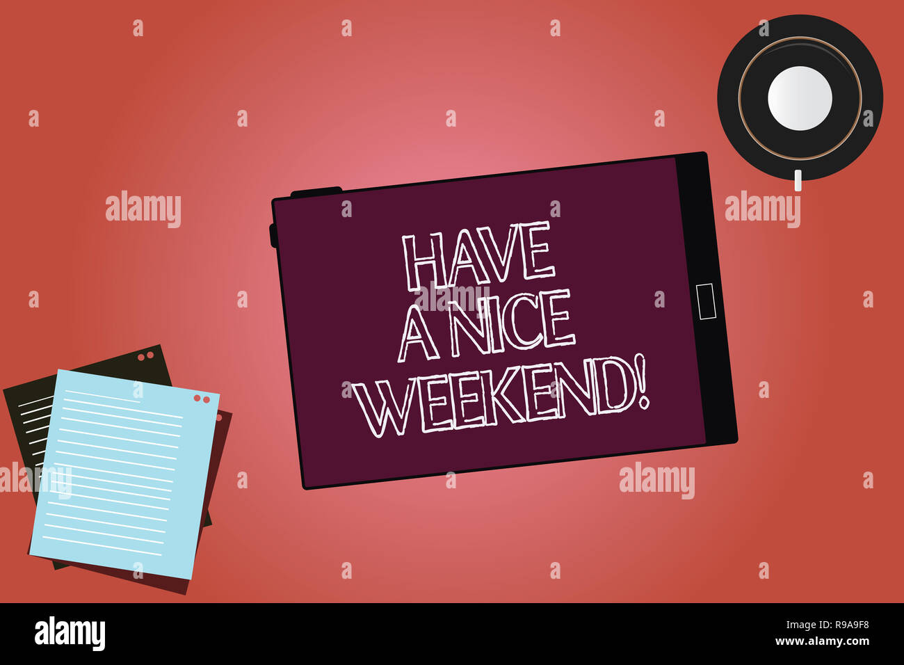 Text sign showing Have A Nice Weekend. Conceptual photo Wish you get ...
