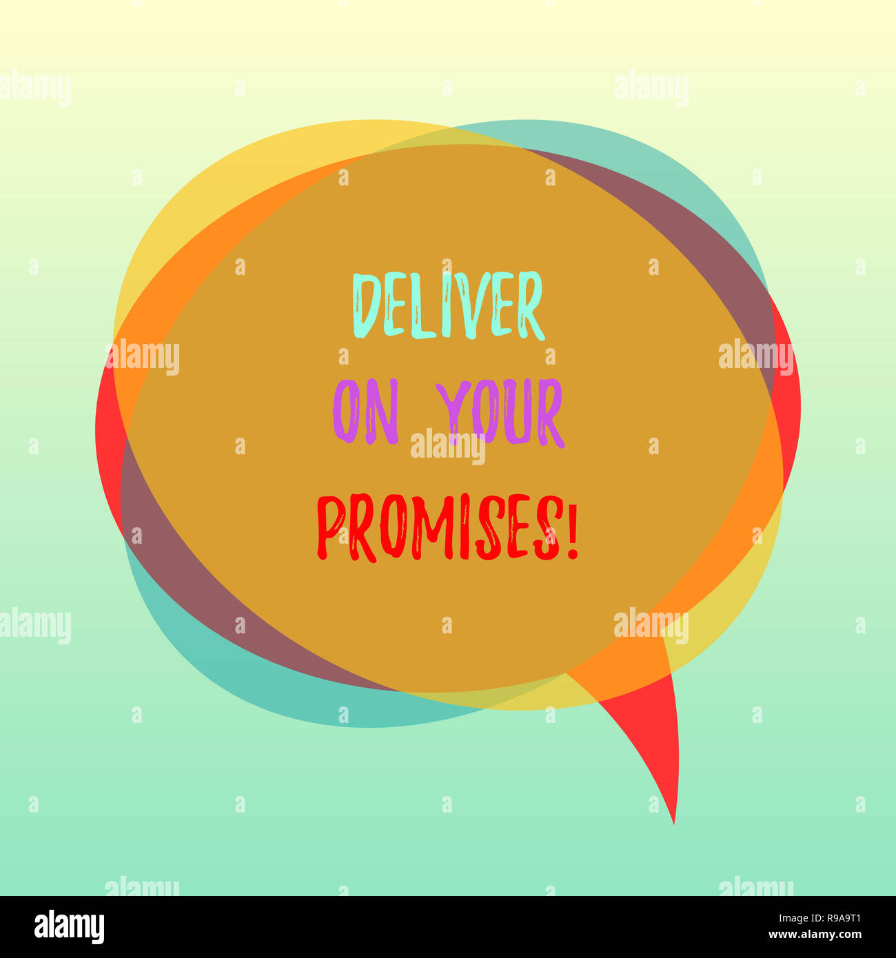 Handwriting text Deliver On Your Promises. Concept meaning Do what you ...