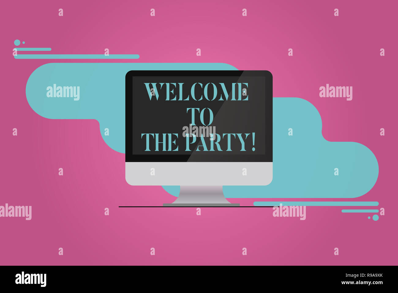 Handwriting text Welcome To The Party. Concept meaning Greeting ...