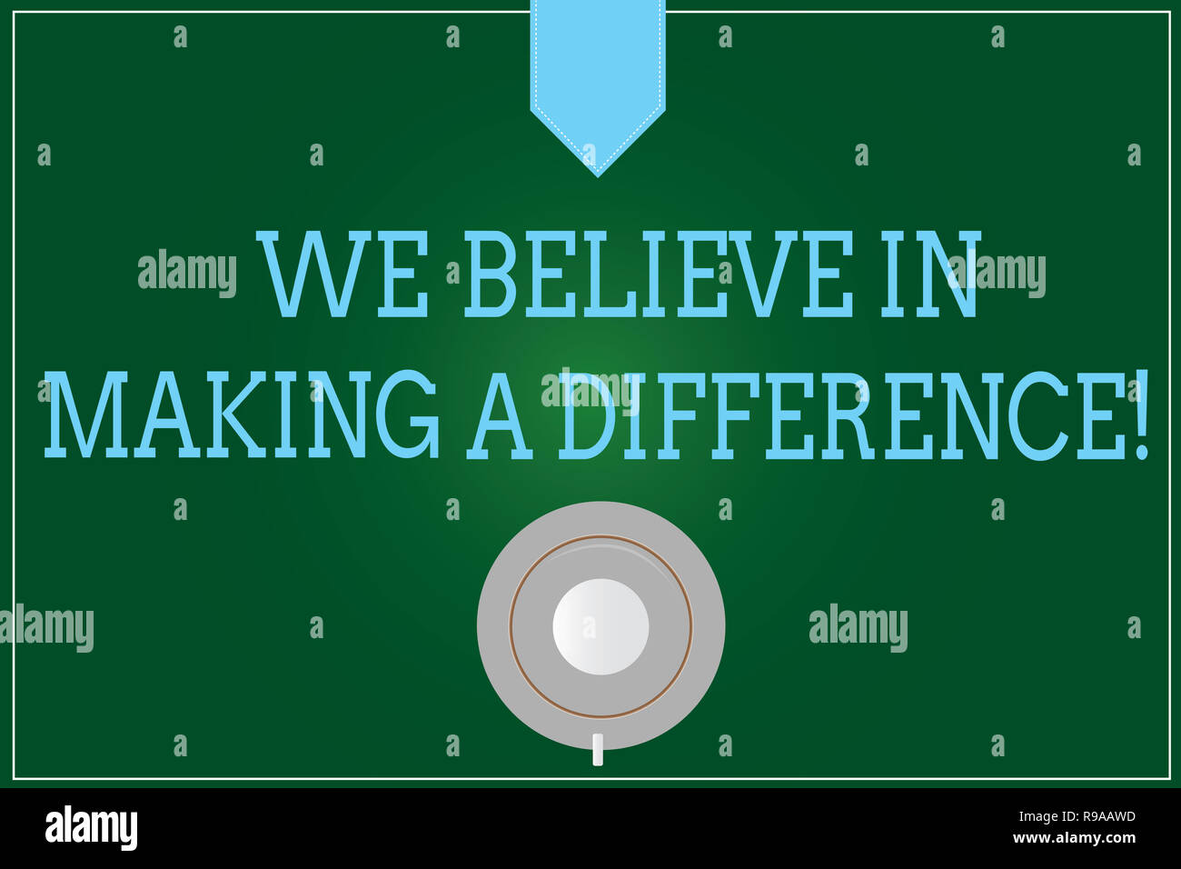 Handwriting text writing We Believe In Making A Difference. Concept ...