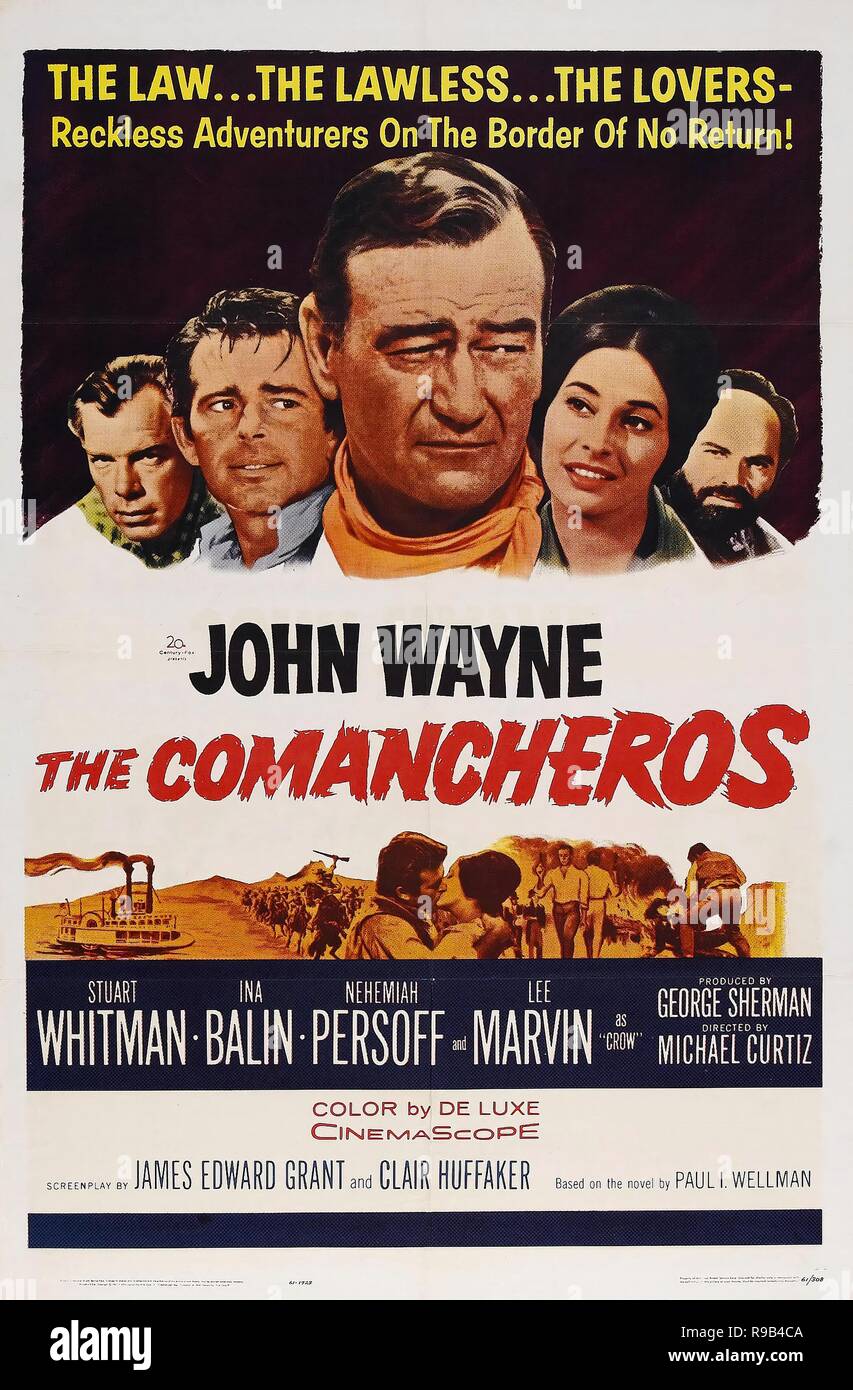 Original film title: THE COMANCHEROS. English title: THE COMANCHEROS ...
