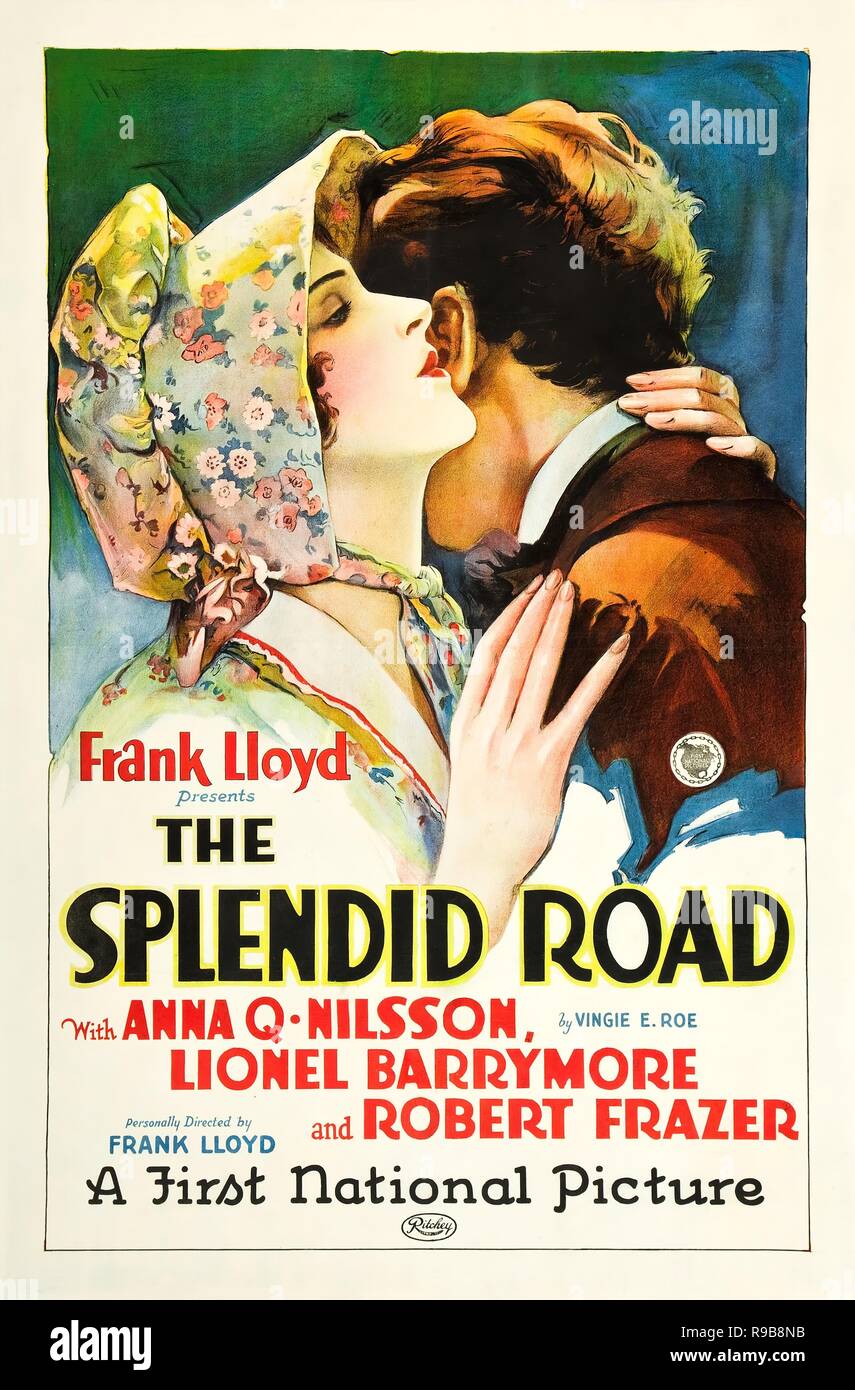 Original film title: THE SPLENDID ROAD. English title: THE SPLENDID ...