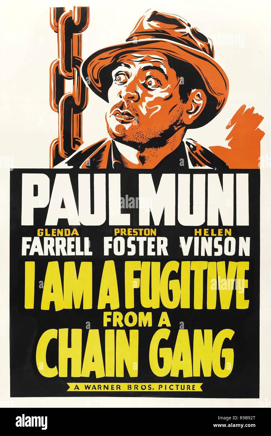 Original film title: I AM A FUGITIVE FROM A CHAIN GANG. English title ...