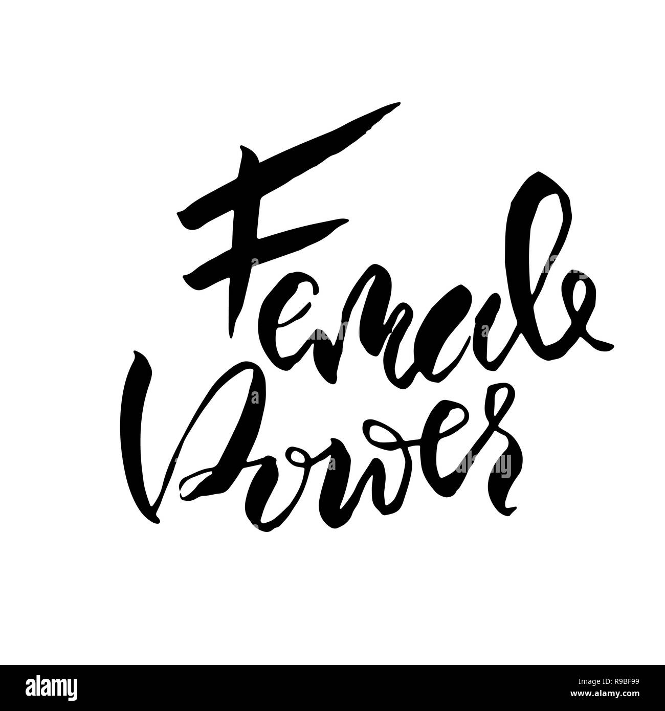Female power. Hand drawn brush lettering. Modern calligraphy. Ink ...