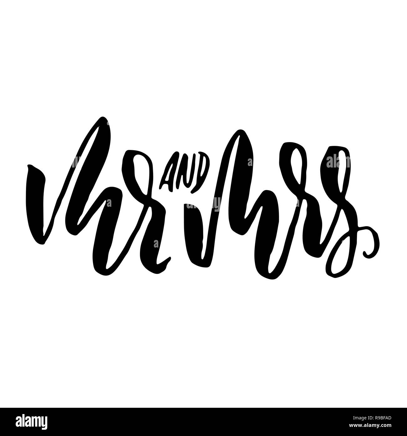 Mr and Mrs. Modern brush pen lettering. Wedding template. Bride and ...