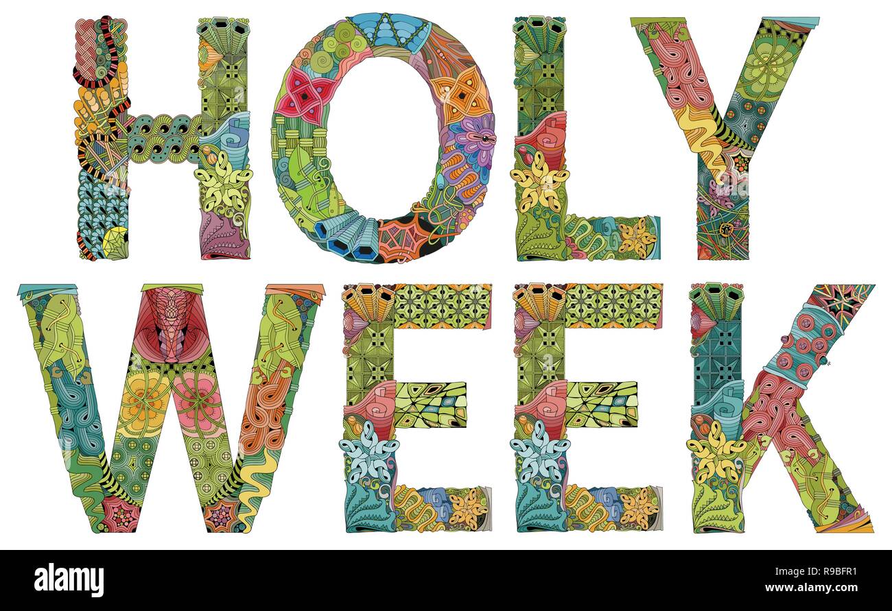 Hand-painted art design. Hand drawn illustration words HOLY WEEK for t ...