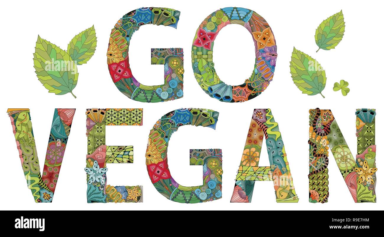 Hand-painted art design. Hand drawn illustration words go vegan for t ...