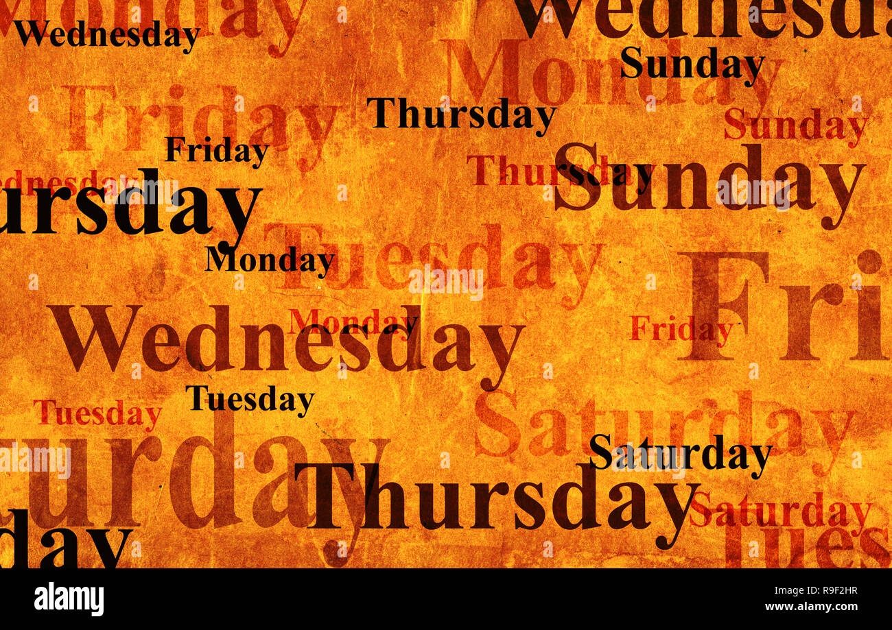 Grunge background with names of days of week Stock Photo - Alamy
