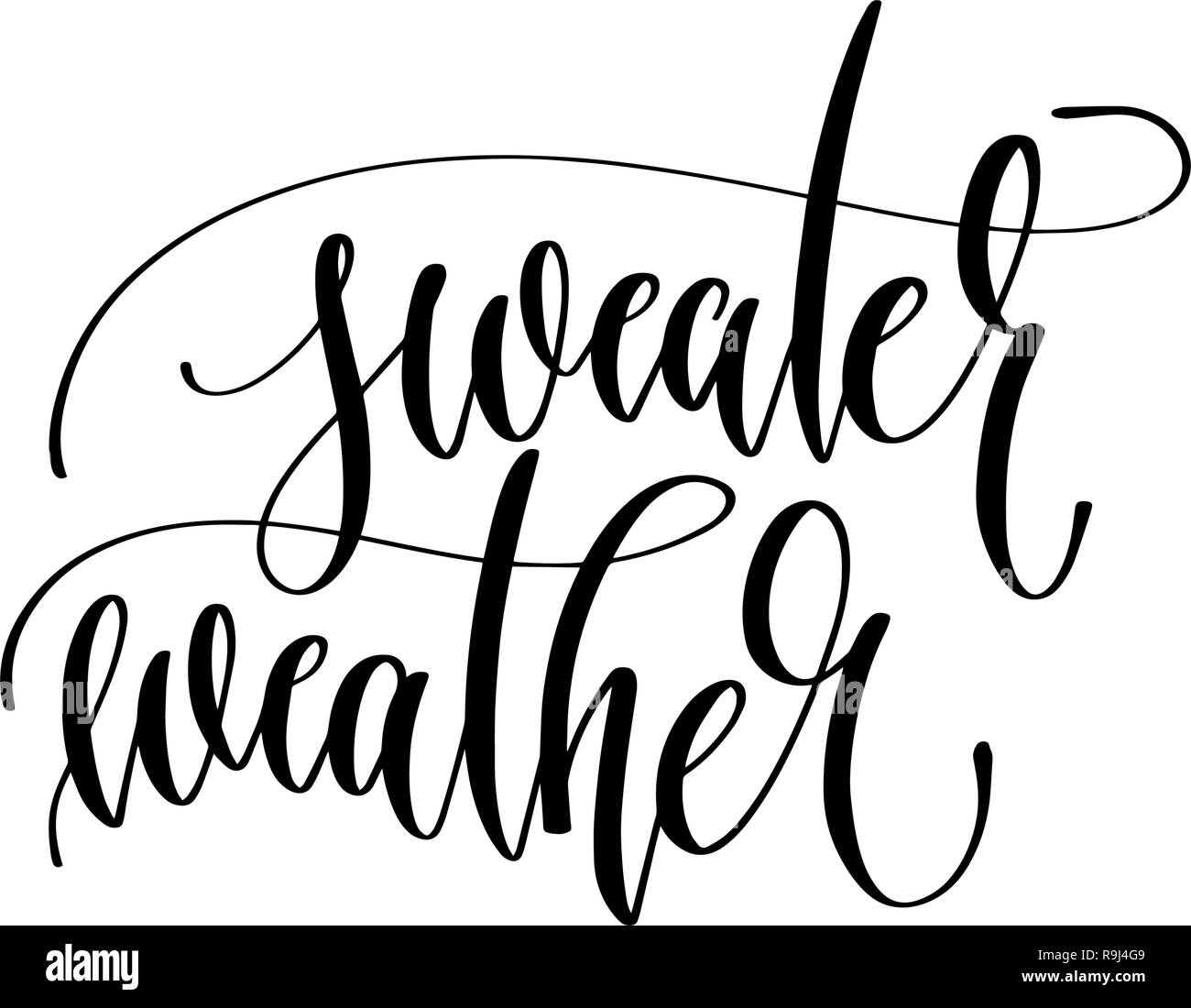 Sweater weather lettering Stock Vector Images - Alamy