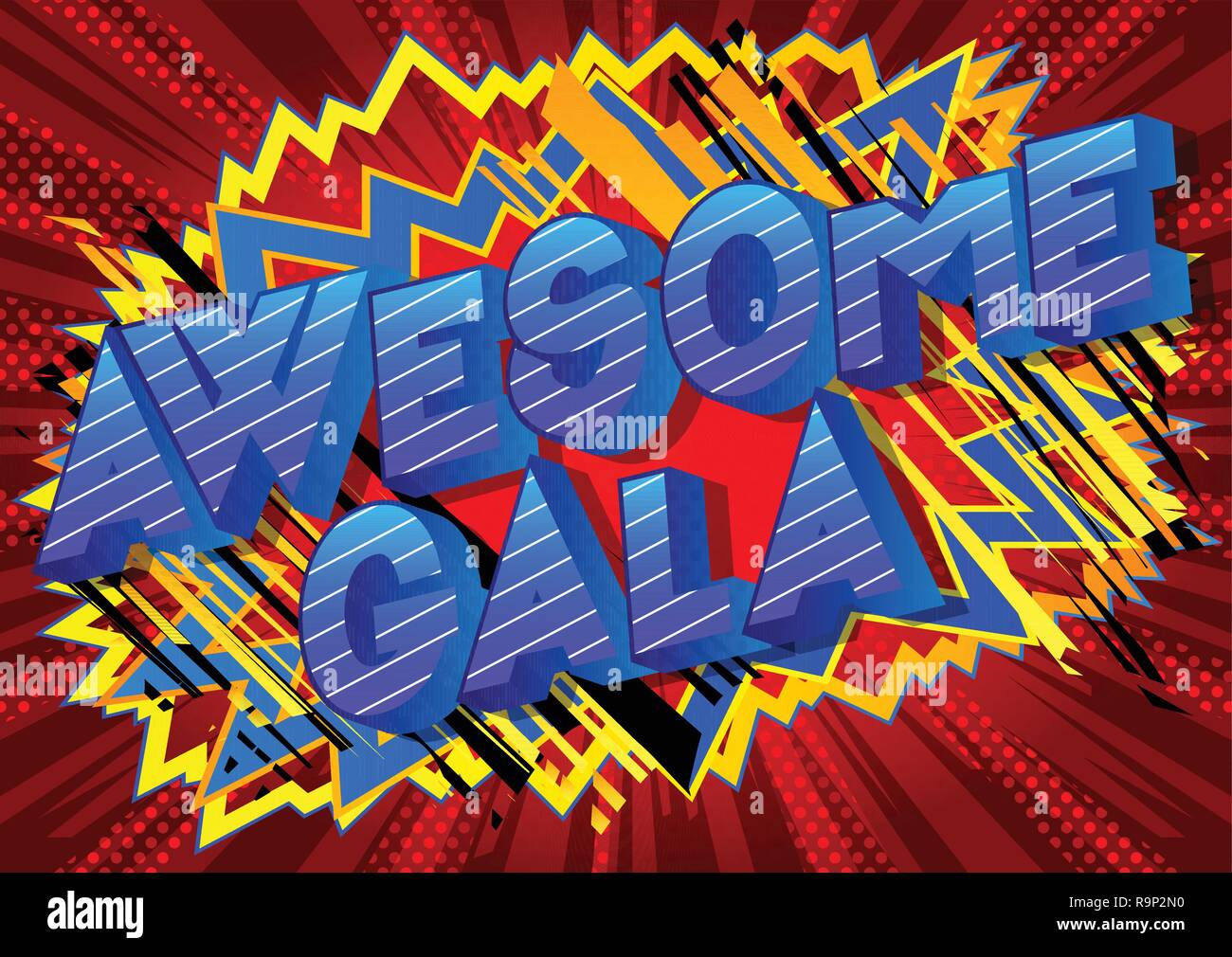 Awesome Gala - Vector illustrated comic book style phrase on abstract ...