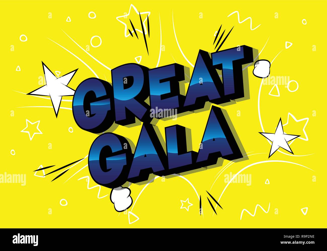 Great Gala - Vector illustrated comic book style phrase on abstract ...