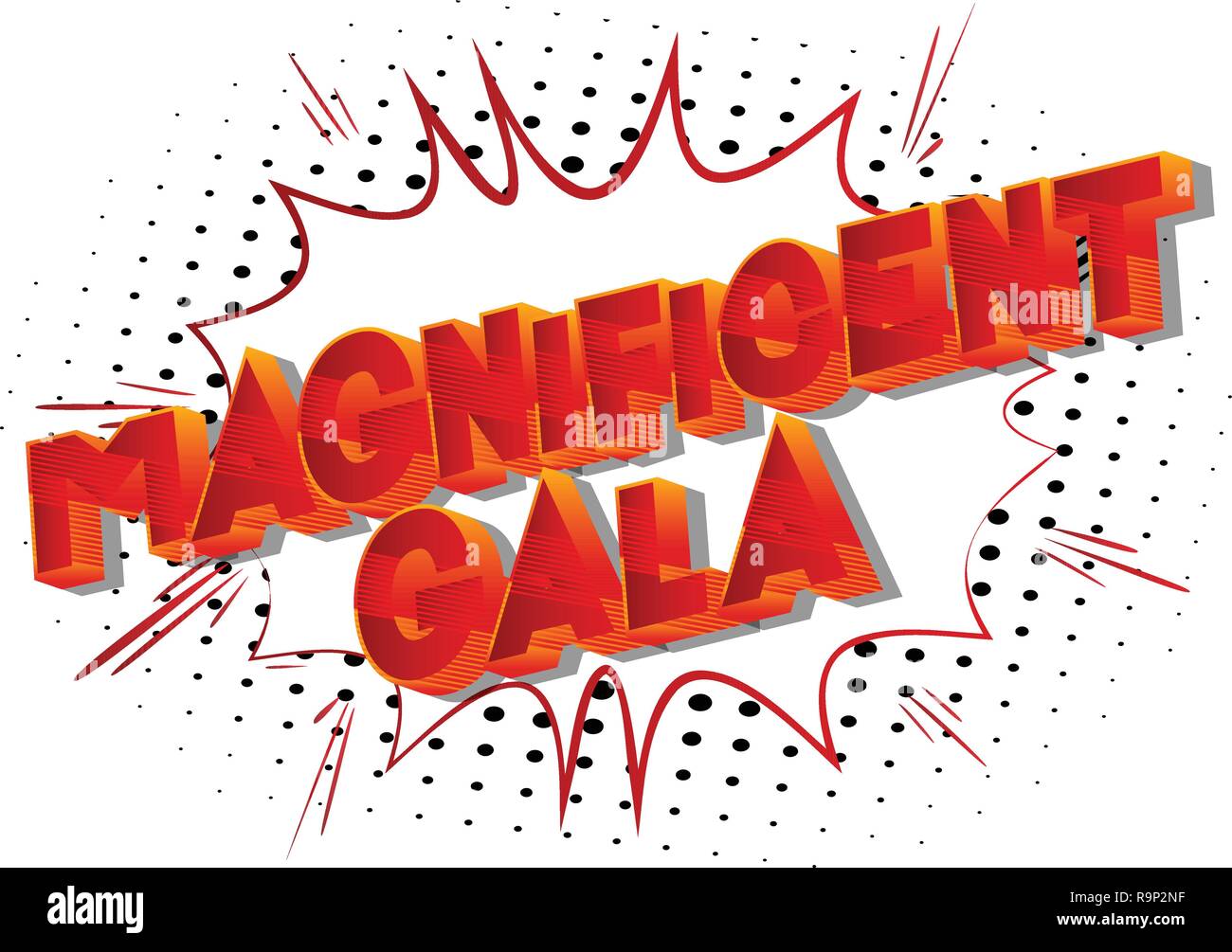 Magnificent Gala - Vector illustrated comic book style phrase on ...
