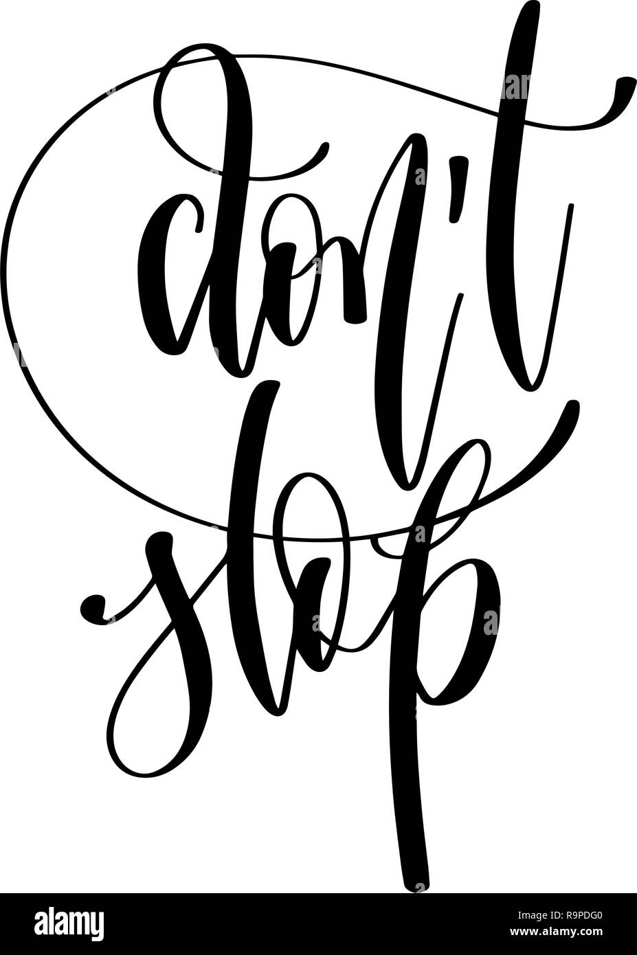 don't stop - hand lettering inscription text, motivation and ins Stock ...