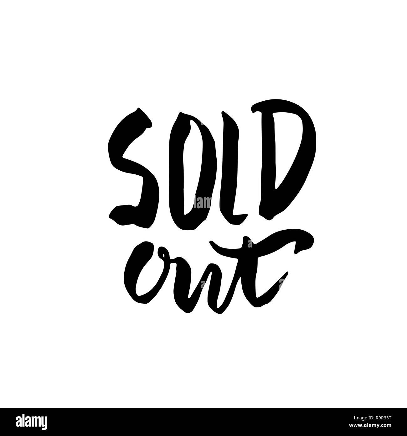 Sold Out. Modern dry brush lettering. Vector illustration Stock Vector ...