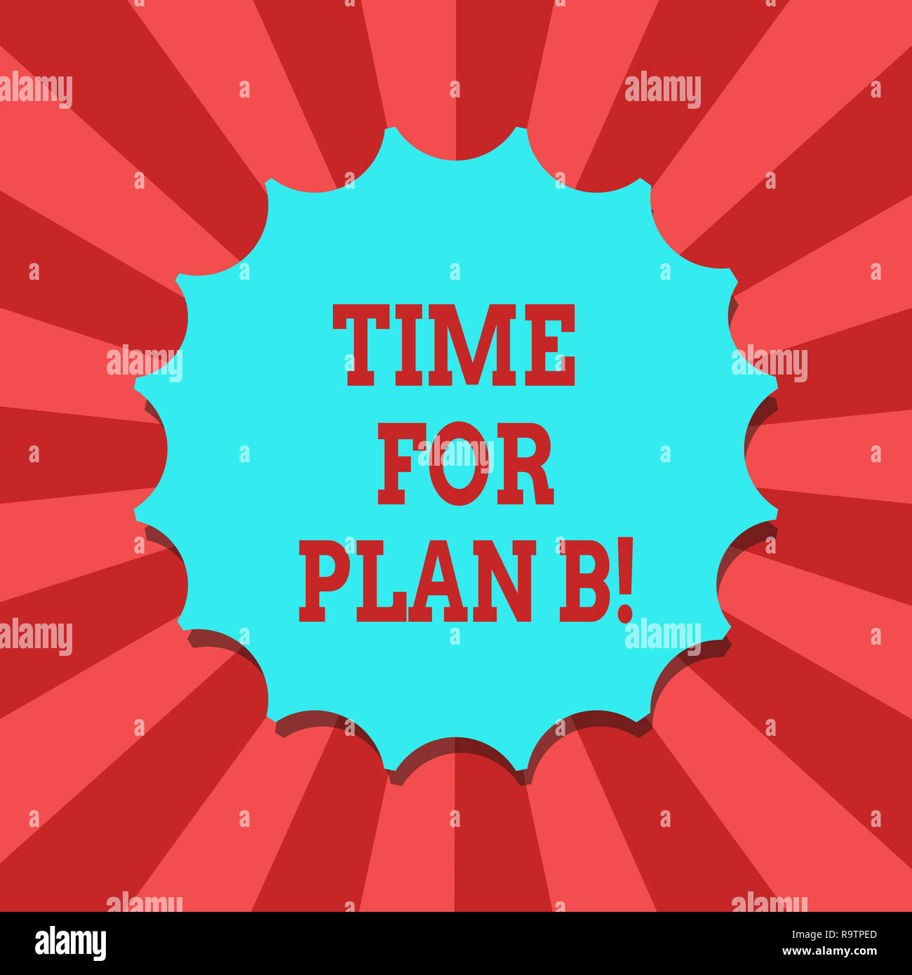 Conceptual hand writing showing Time For Plan B. Business photo text ...